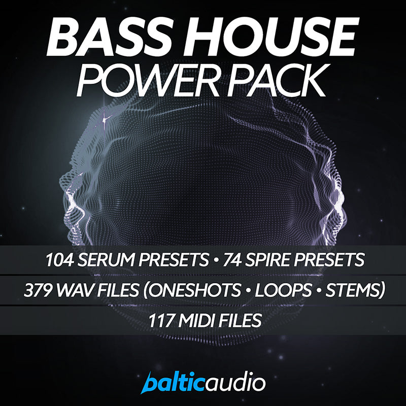 baltic audio - Bass House Power Pack - Presets, MIDI, Samples